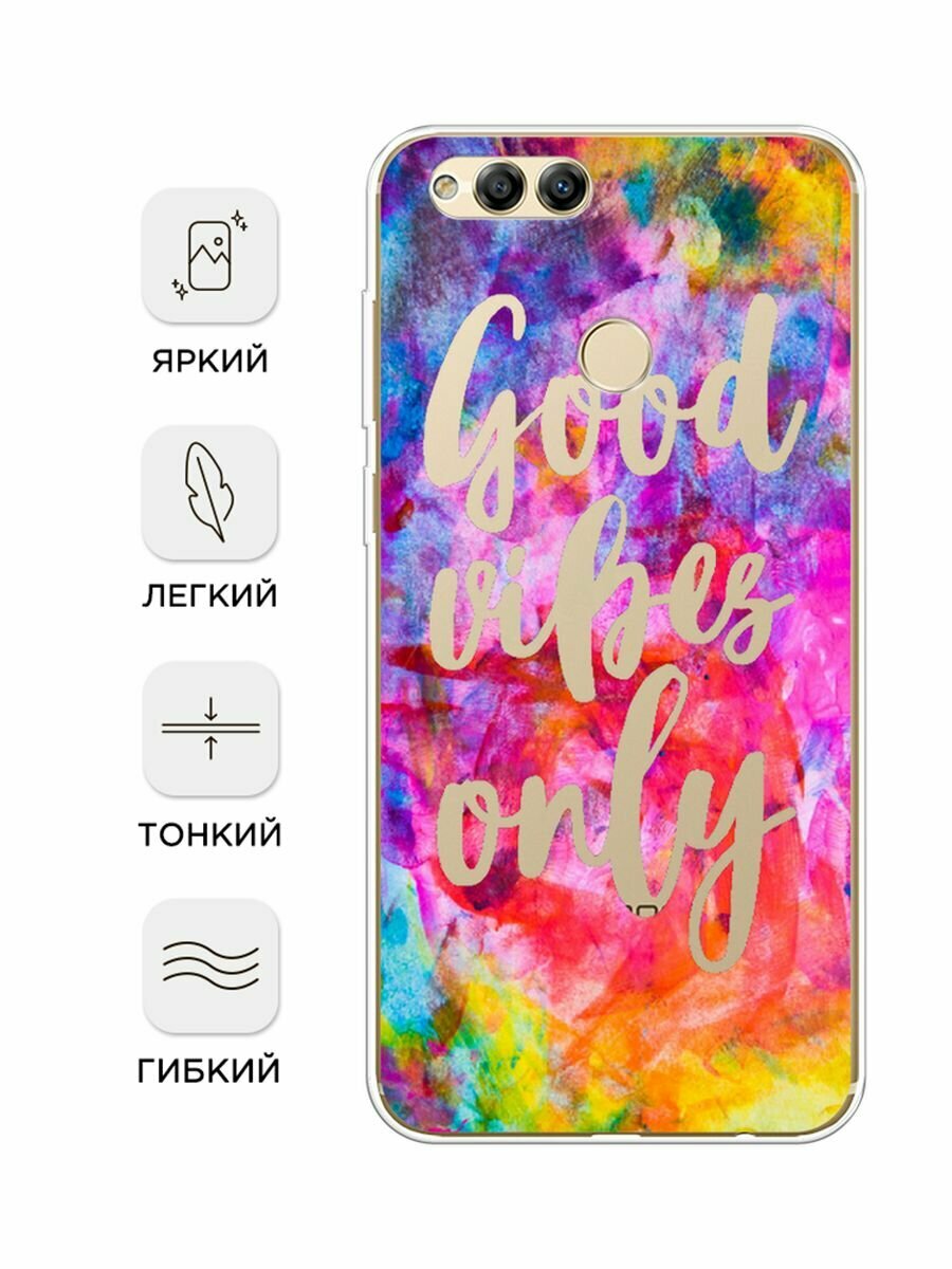 Чехол на Honor 7X / Хонор 7Х с принтом Good vibes only радуга, прозрачный — фото 1