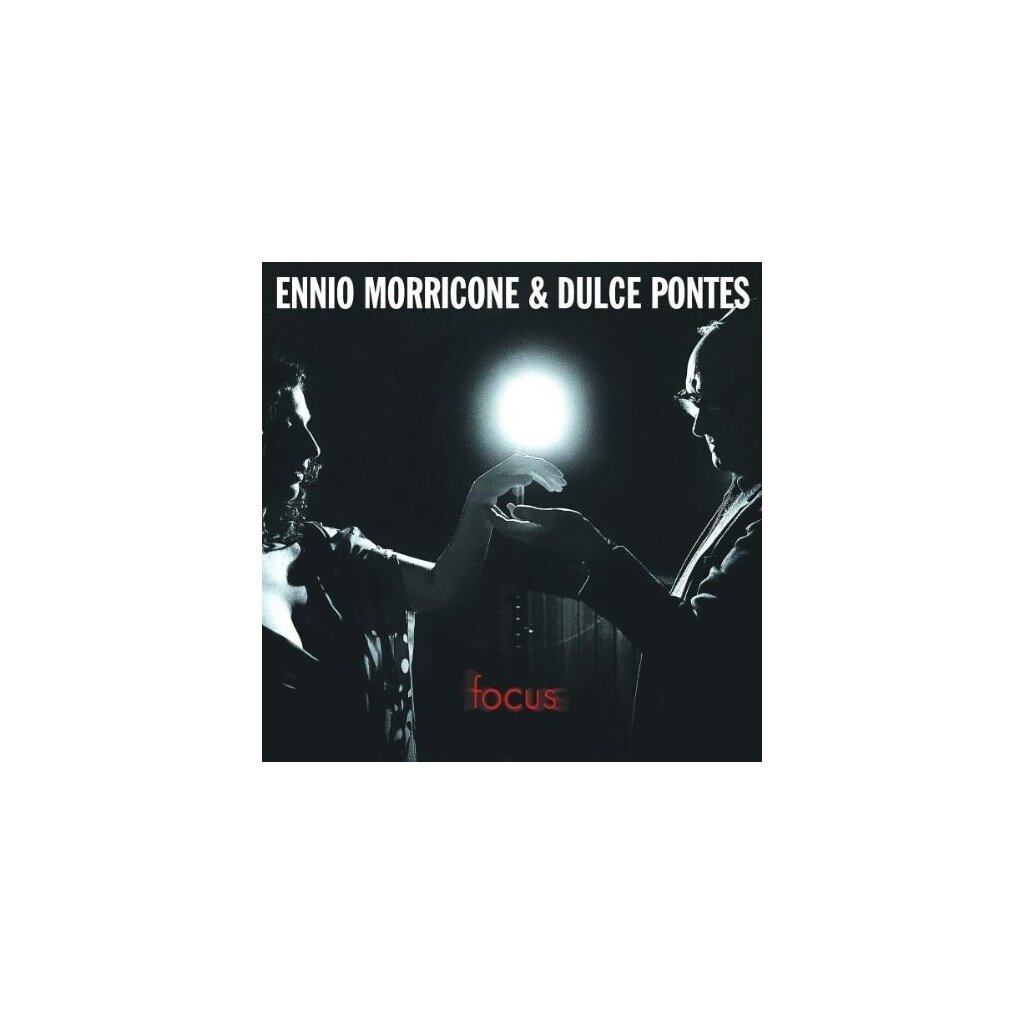 Диск Ennio Morricone, Dulce Pontes - Focus (Soundtrack) (1 CD)