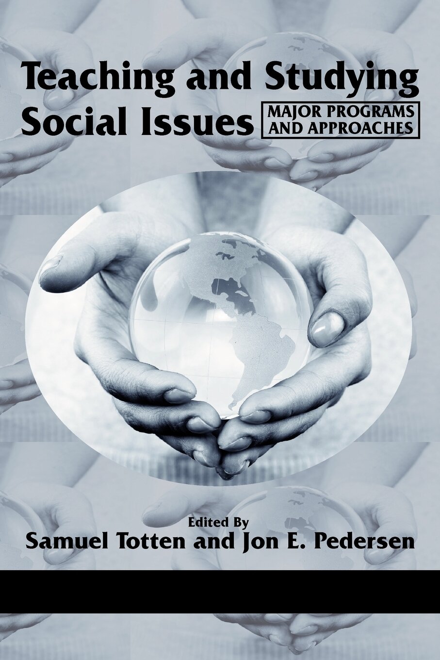 Teaching and Studying Social Issues. Major Programs and Approaches