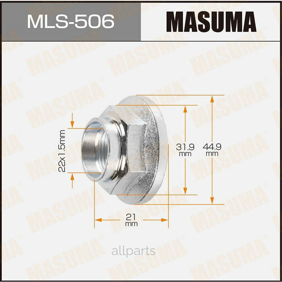 MASUMA MLS-506 Гайка шруса 22x1,5x21/ 32 MASUMA MLS-506