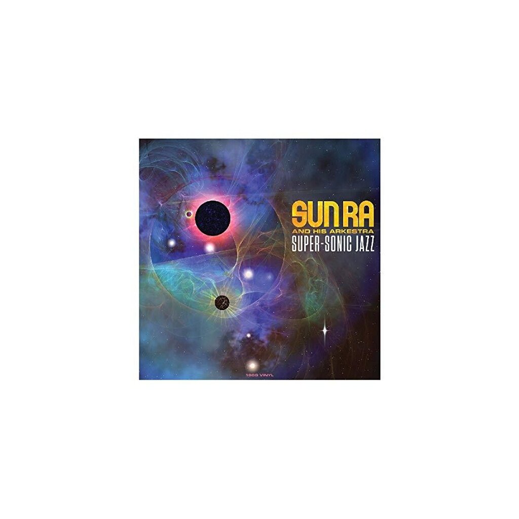 Виниловая пластинка Sun Ra - Super-Sonic Jazz (1 LP)