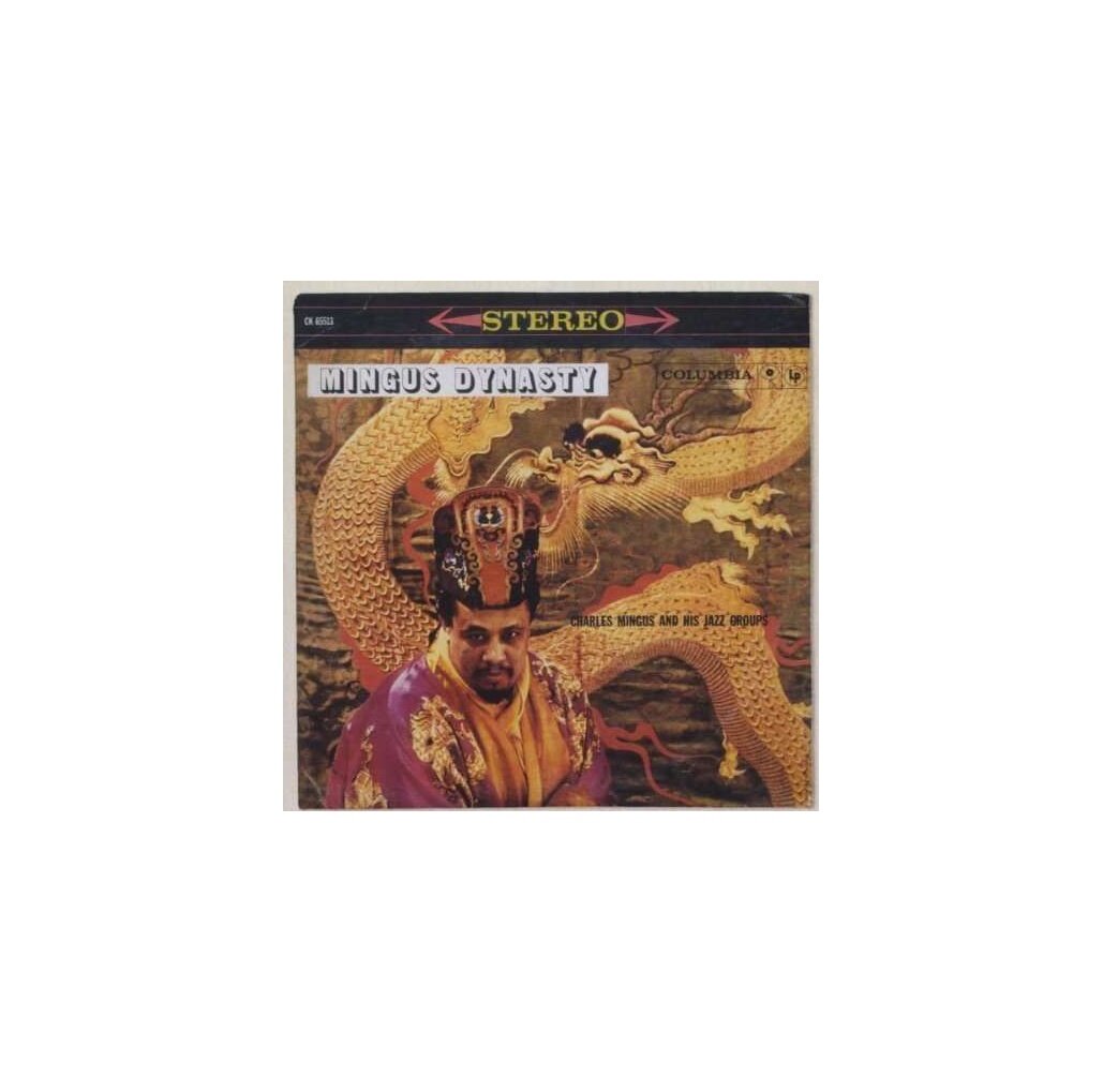 Диск Charles Mingus (1922-1979) - Mingus Dynasty (1 CD)