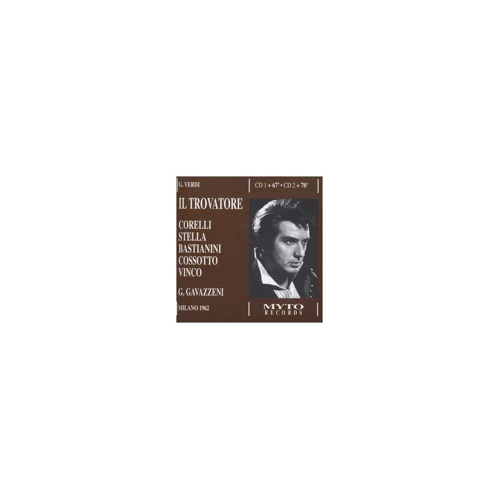 Диск Giuseppe Verdi (1813-1901) - Il Trovatore (2 CD)