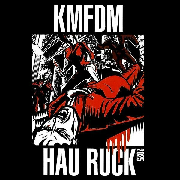 KMFDM. Hau Ruck 2025 (1CD/Reissue/Компакт-диск)