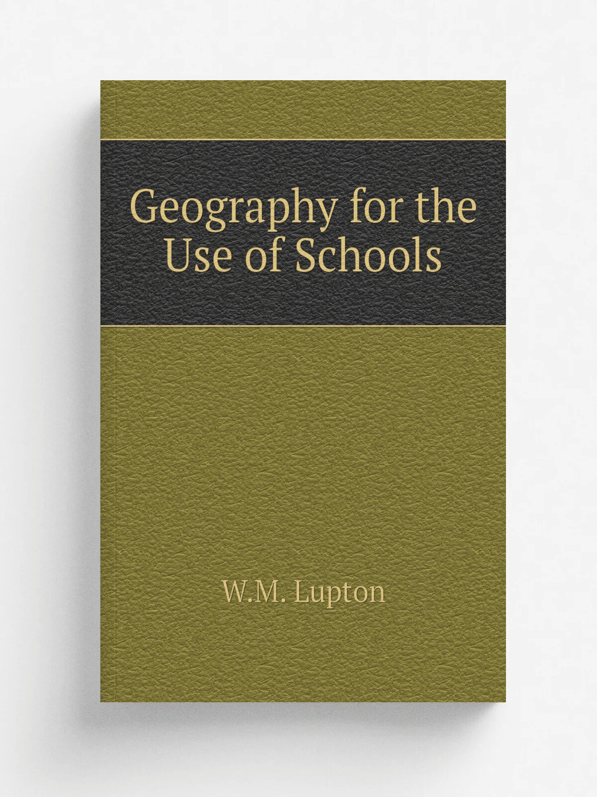 Geography for the Use of Schools