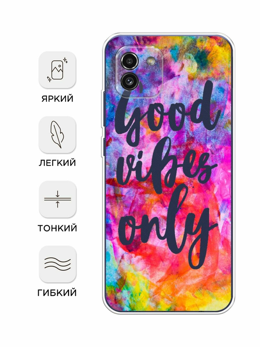 Чехол на Samsung Galaxy A03 / Самсунг Галакси А03 с принтом Good vibes only радуга, прозрачный — фото 1