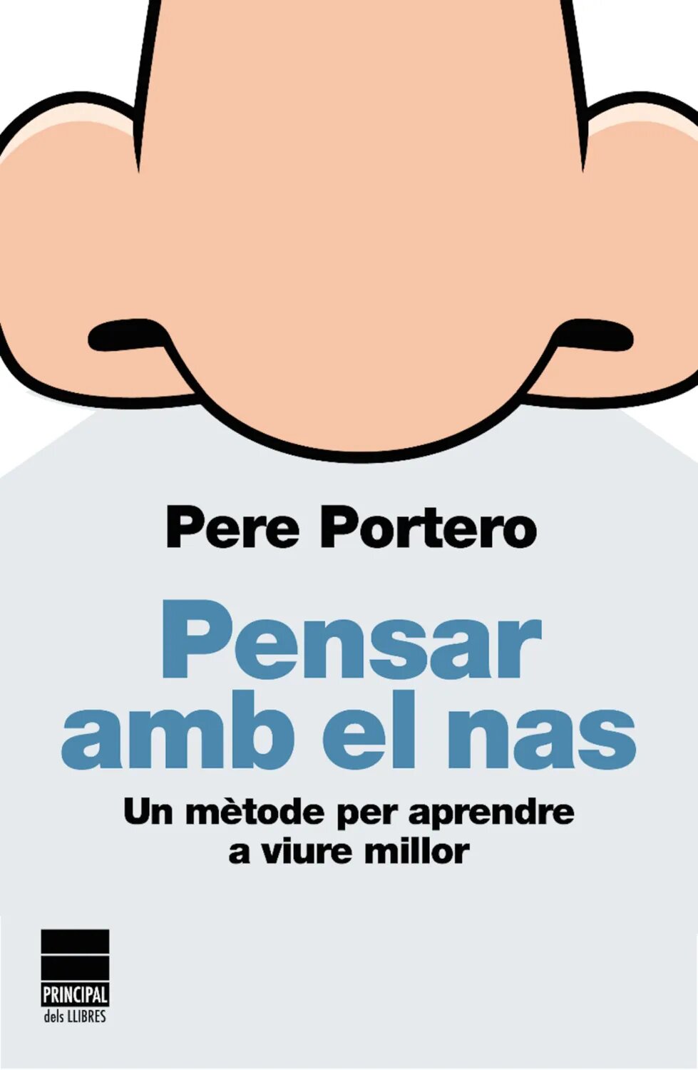 Pensar amb el nas [Цифровая книга]