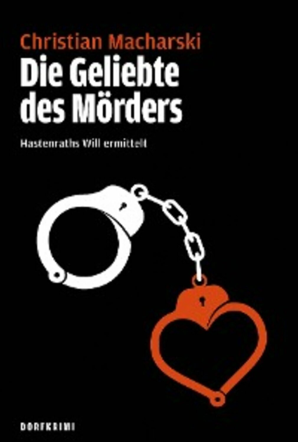 Die Geliebte des Mörders [Цифровая книга]