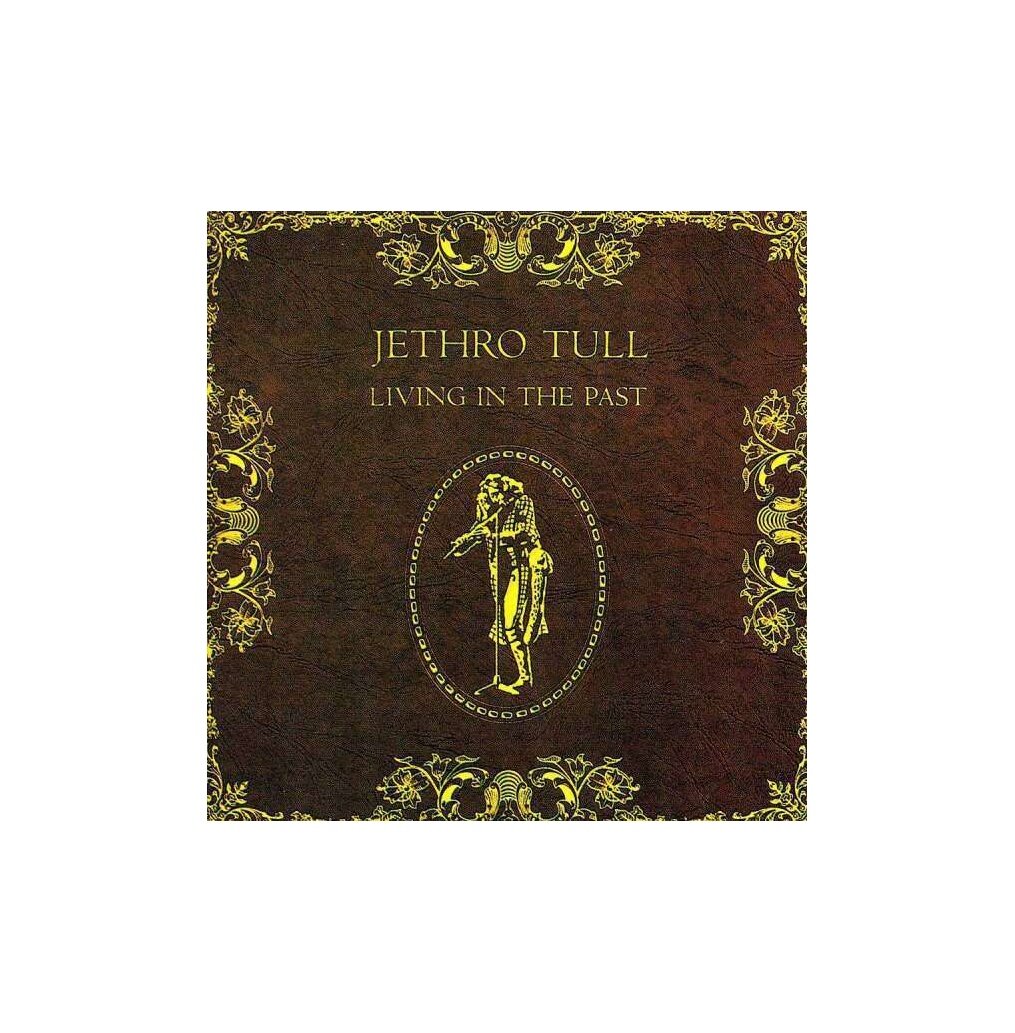 JETHRO TULL - LIVING IN THE PAST. 1 CD (Jewelbox)