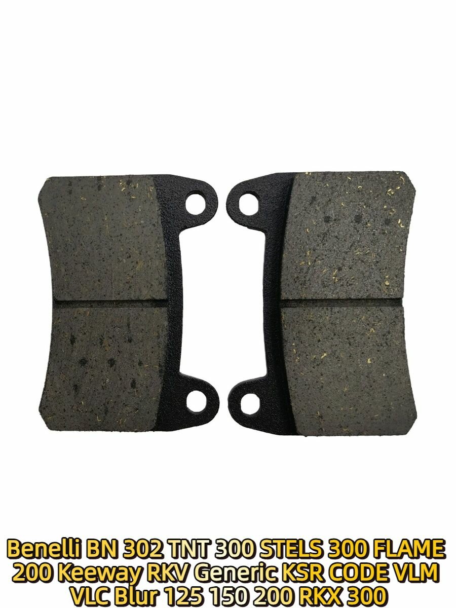 Передние тормозные колодки для Benelli BN 302 TNT 300 STELS 300 FLAME 200 Keeway RKV Generic KSR CODE VLM VLC Blur 125 150 200 RKX 300