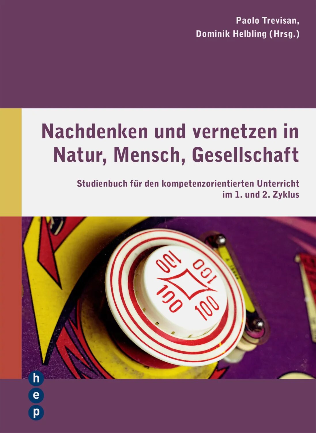 Nachdenken und vernetzen in Natur, Mensch, Gesellschaft (E-Book) [Цифровая книга]