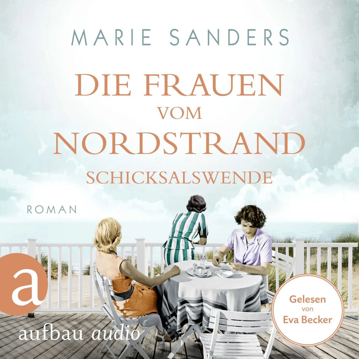 Die Frauen vom Nordstrand - Schicksalswende - Die Seebad-Saga, Band 2 (Ungekürzt) [Аудиокнига]