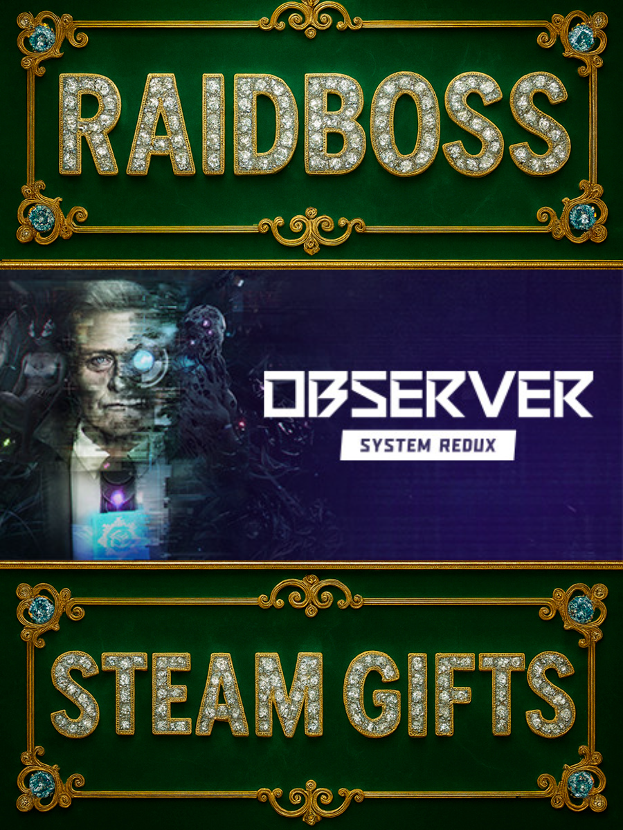 Observer: System Redux Deluxe — купить Steam Gift для PC | подарок | Китай | автовыдача