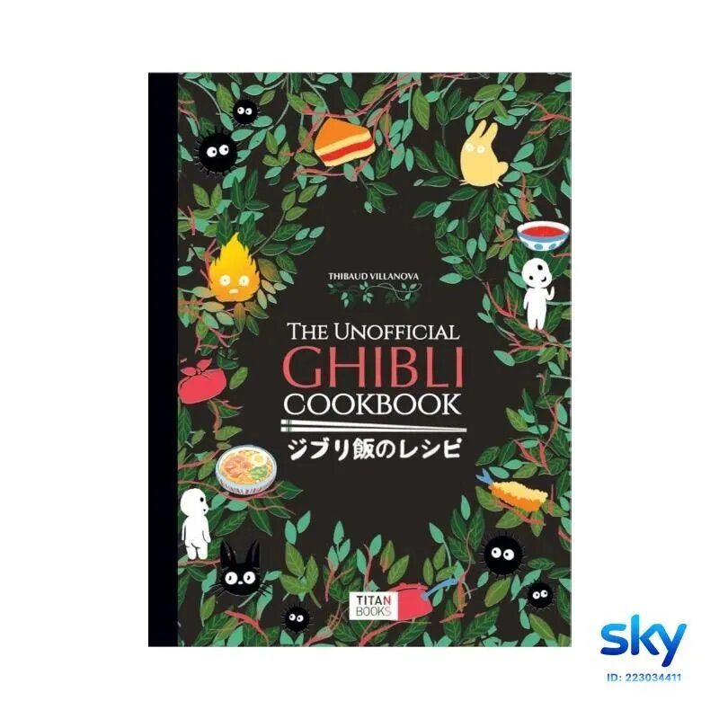 The Unofficial Ghibli Cookbook, 40 рецептов из фильмов Тоторо и Унесённых призраками, твёрдый переплёт