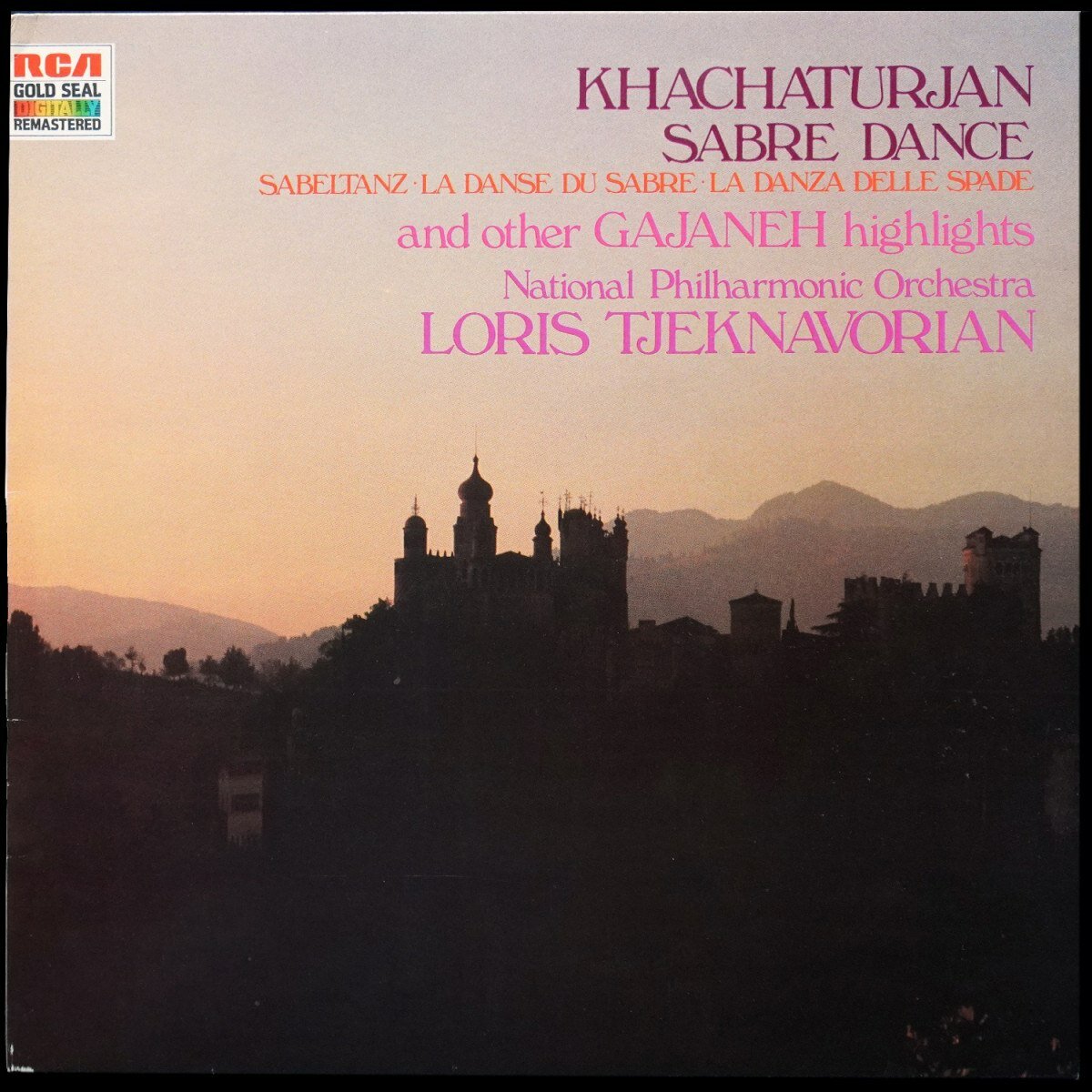 Виниловая пластинка RCA Loris Tjeknavorian – Khachaturjan: Sabre Dance And Other Gajaneh Highlights