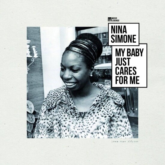 Виниловая пластинка EU Nina Simone - My Baby Just Cares For Me (Music Legends)