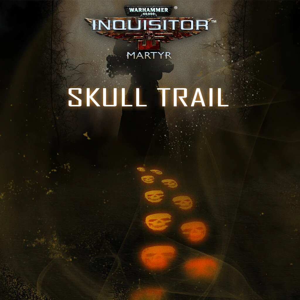 Дополнение Warhammer 40,000: Inquisitor - Martyr | Skull trail, цифровое издание PlayStation 4, регион Турция / код пополнения баланса