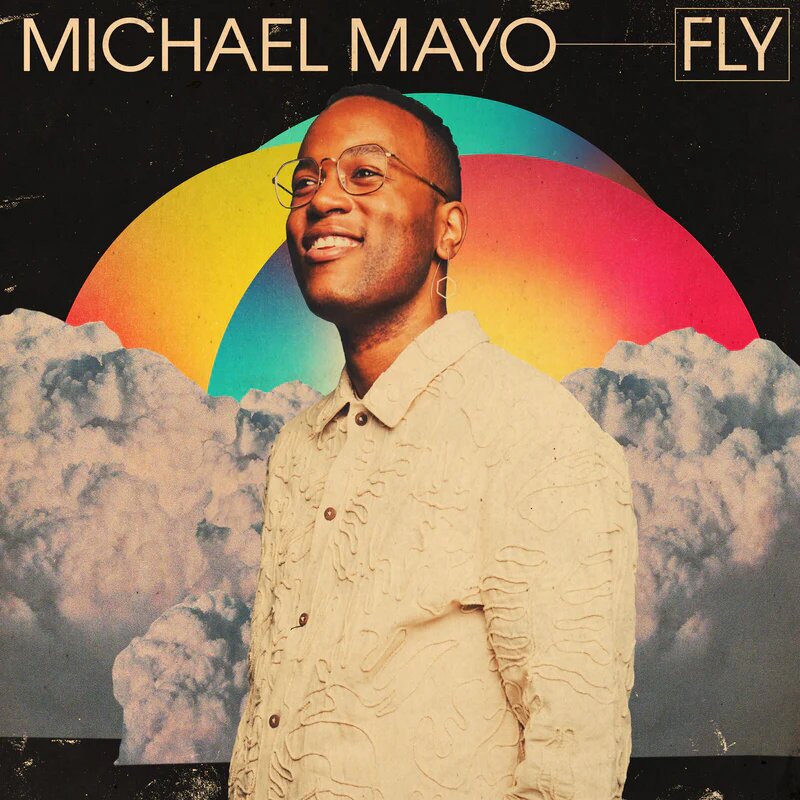 Michael Mayo - Fly 2024 новая виниловая пластинка
