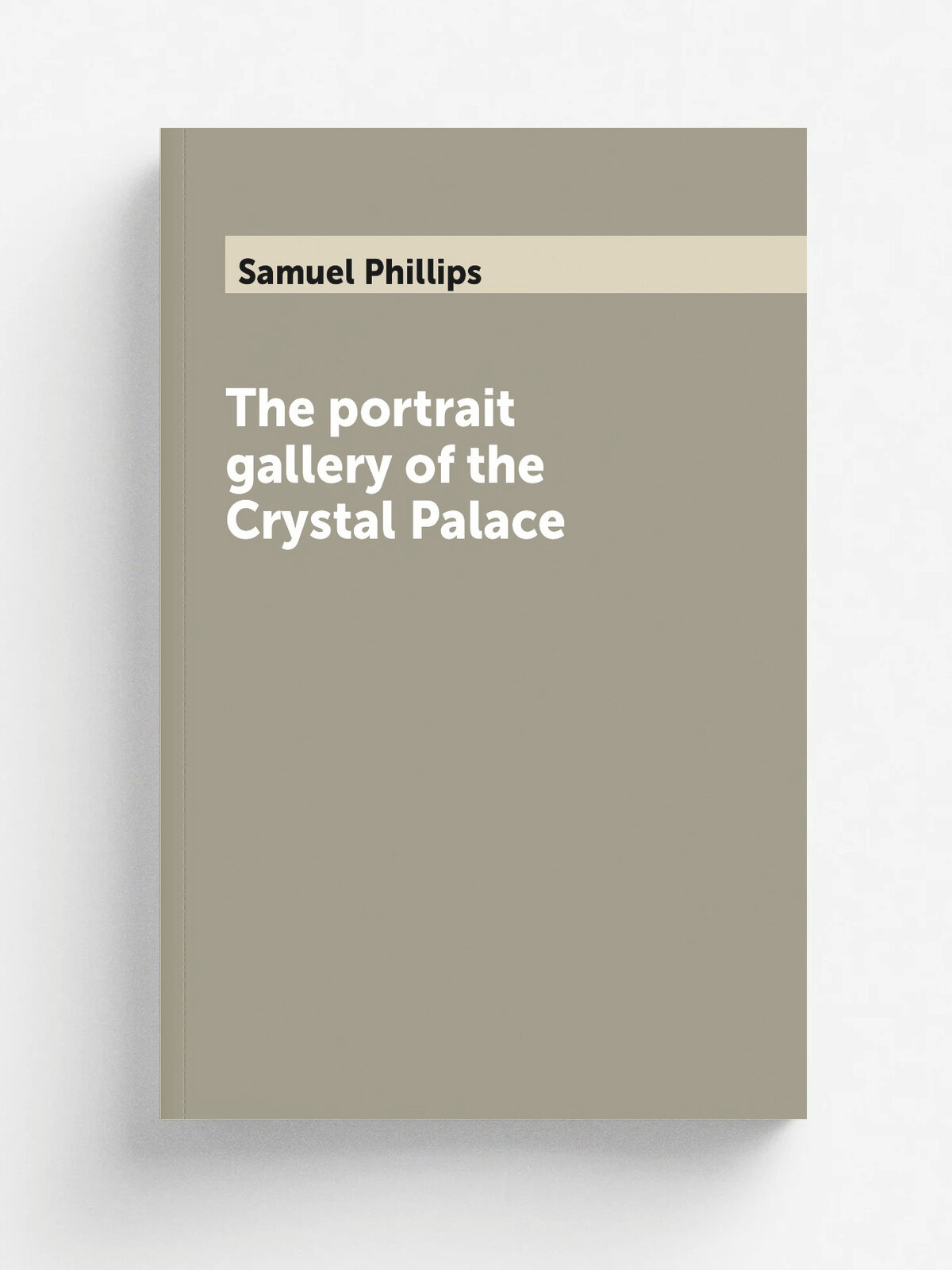 The portrait gallery of the Crystal Palace