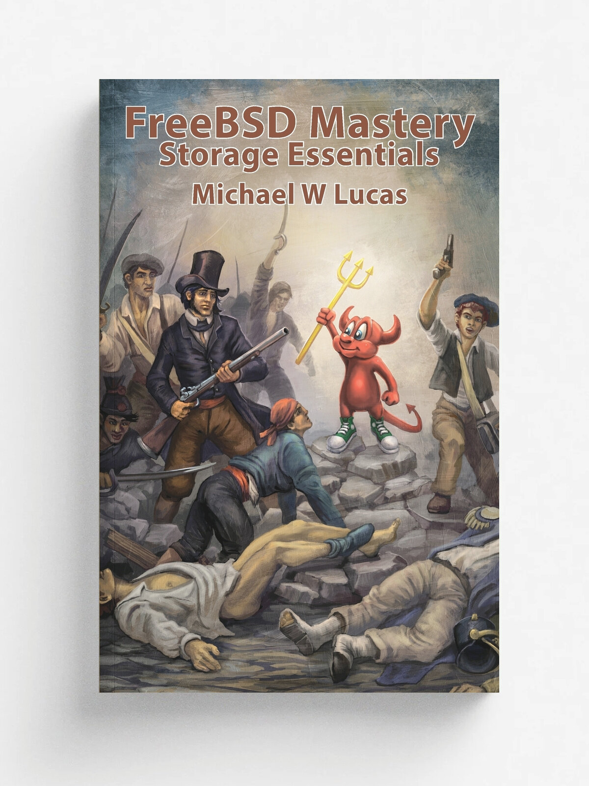 FreeBSD Mastery. Storage Essentials