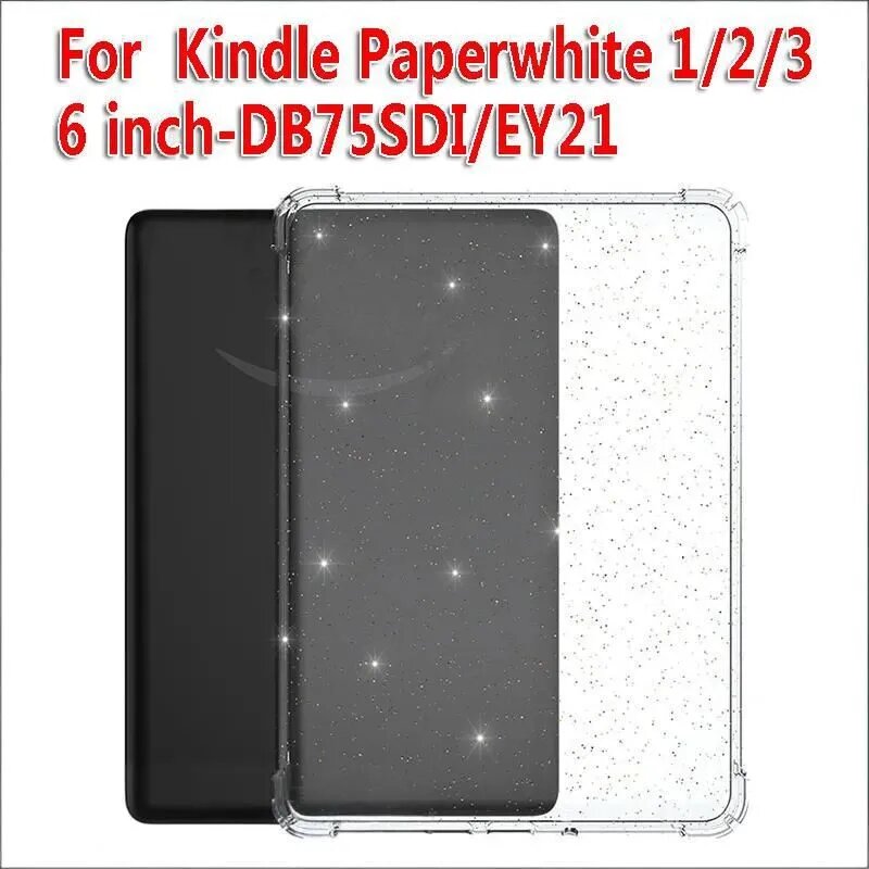 Блестящий чехол для Kindle Paperwhite 1/2/3 KPW 3 6 дюймов DB75SDI/EY21 Прозрачная задняя крышка с защитой от подушек безопасности