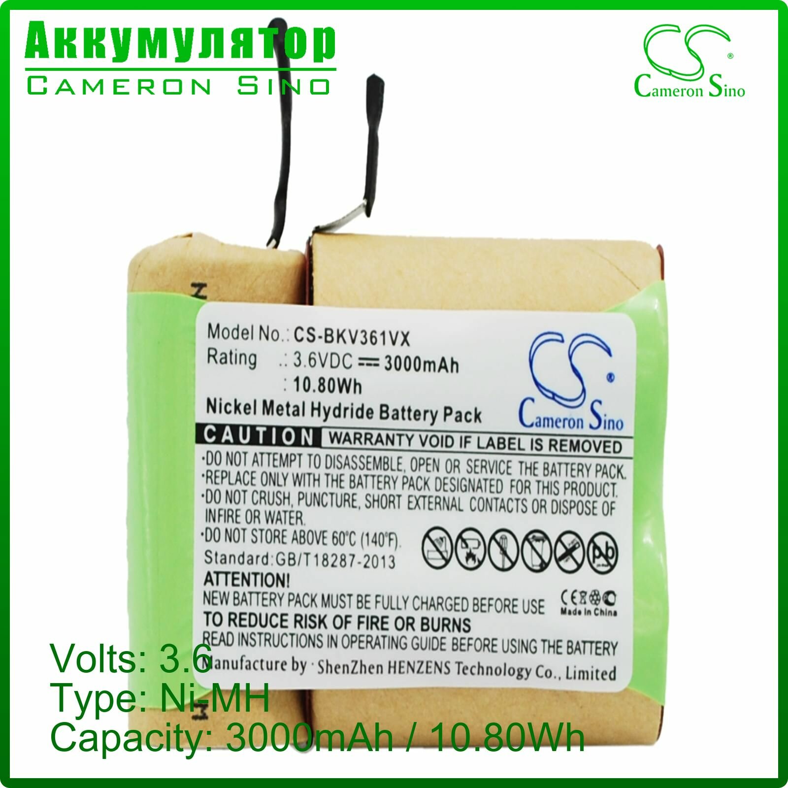 CS-BKV361VX Категория Пылесос батарея Подходит для бренда Блэк энд Декер Подходит модель V3600, V3603, V3610, V3610G 3000mAh / 10.80WhmAh 3.6V
