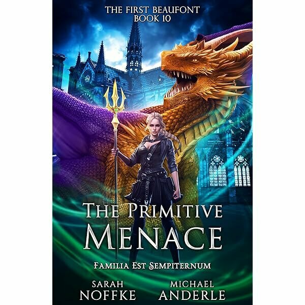 The Primitive Menace (The First Beaufont Book 10)，Reprinted paperback book
