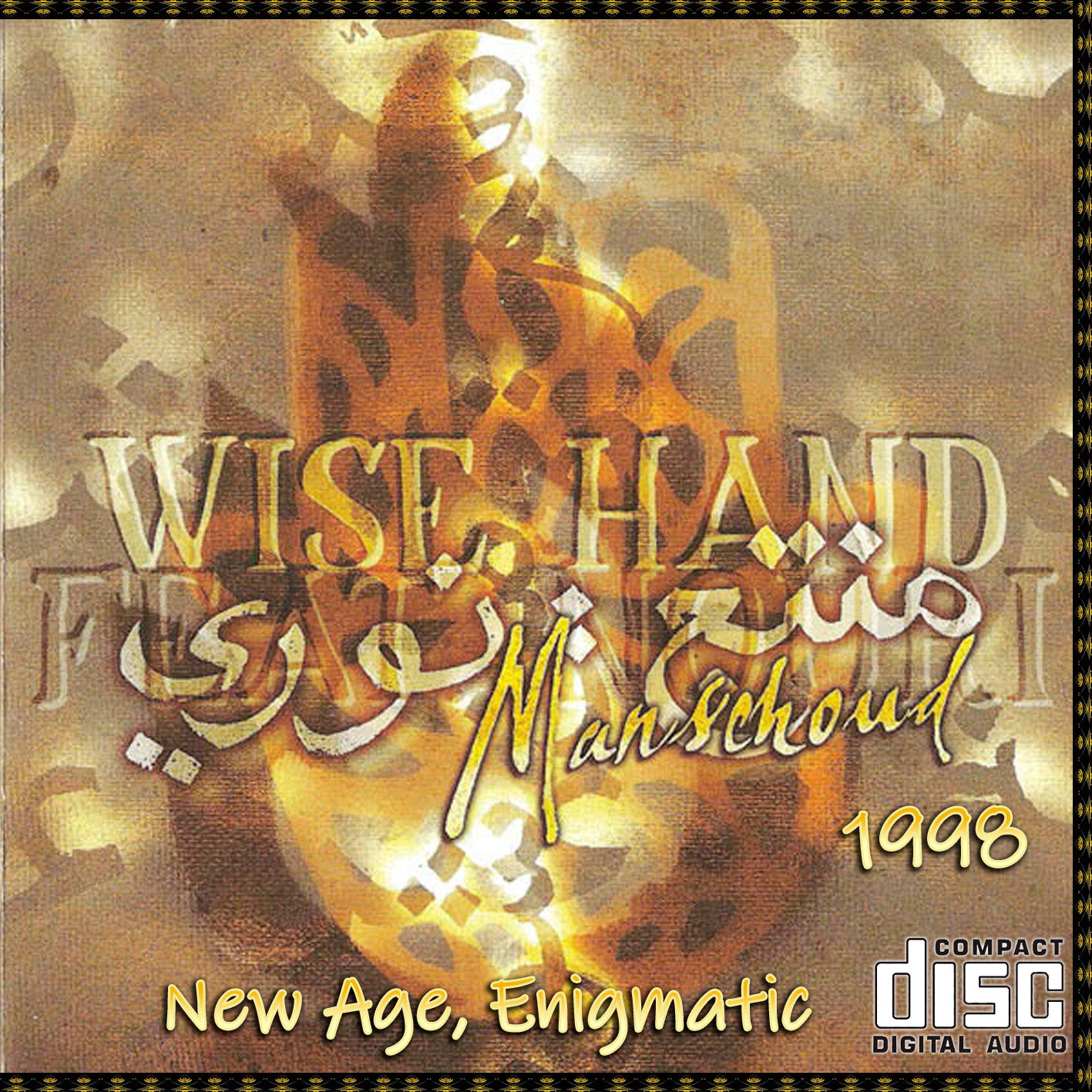 Wise Hand - Manschoud (1998) (New Age, Enigmatic) (запись на CD-R)