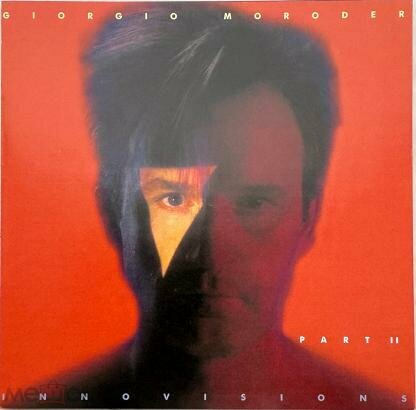 Giorgio Moroder "Innovisions", Part II, синти - поп, диско (1985, CD диск)