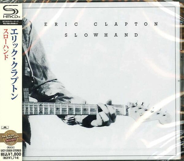 Eric Clapton. Slowhand (SHM-CD, Japan, Polydor, UICY-25059, 2011, новый импортн. компакт-диск в заводской упаковке) CD