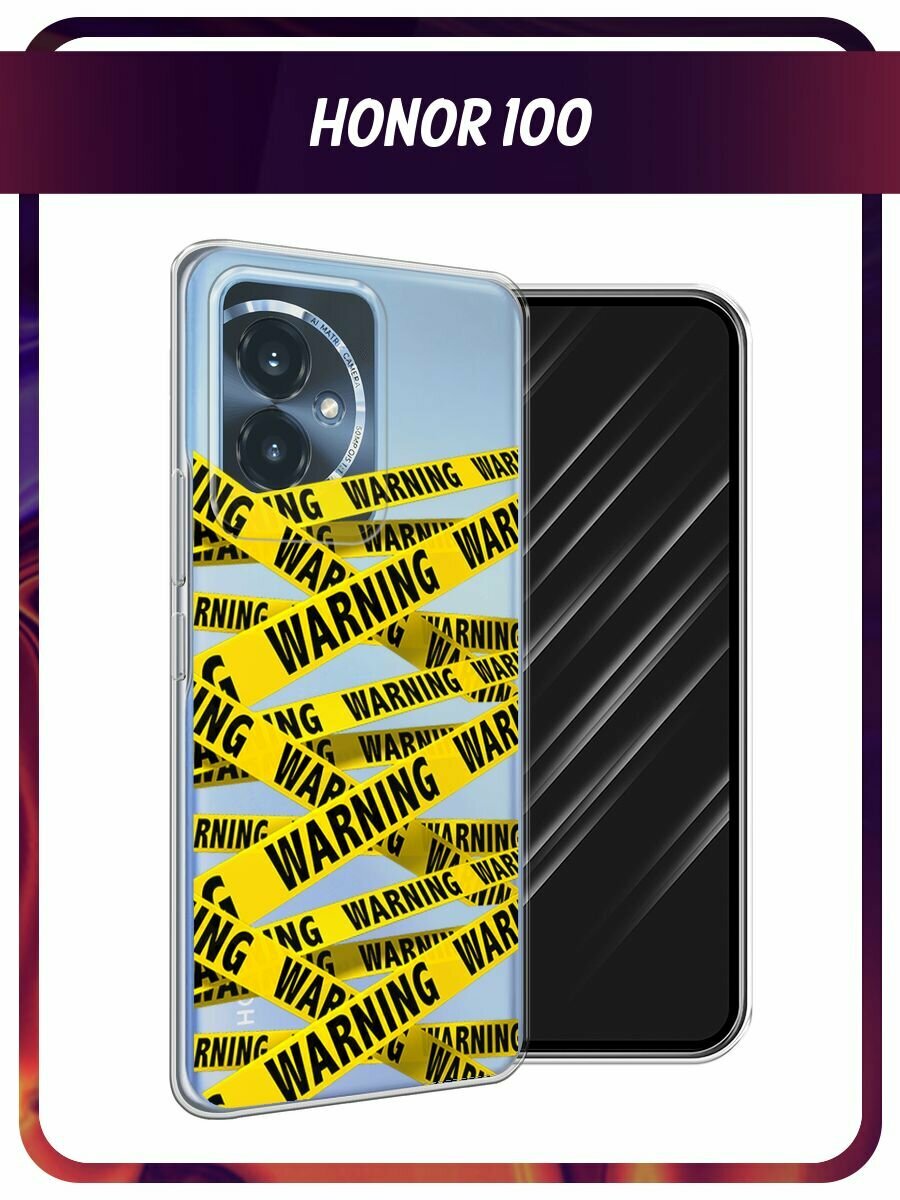 Чехол на Honor 100 / Хонор 100 с принтом "Warning!", прозрачный