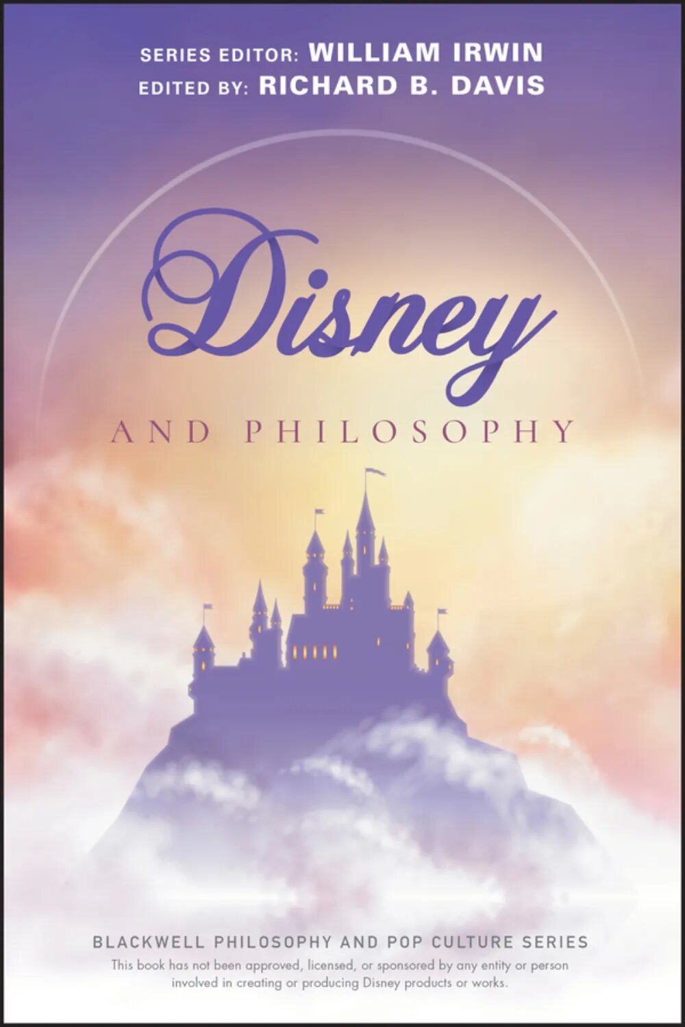Disney and Philosophy [Цифровая книга]