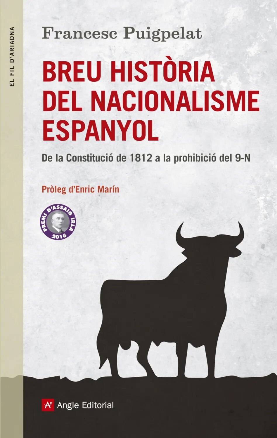 Breu història del nacionalisme espanyol [Цифровая книга]