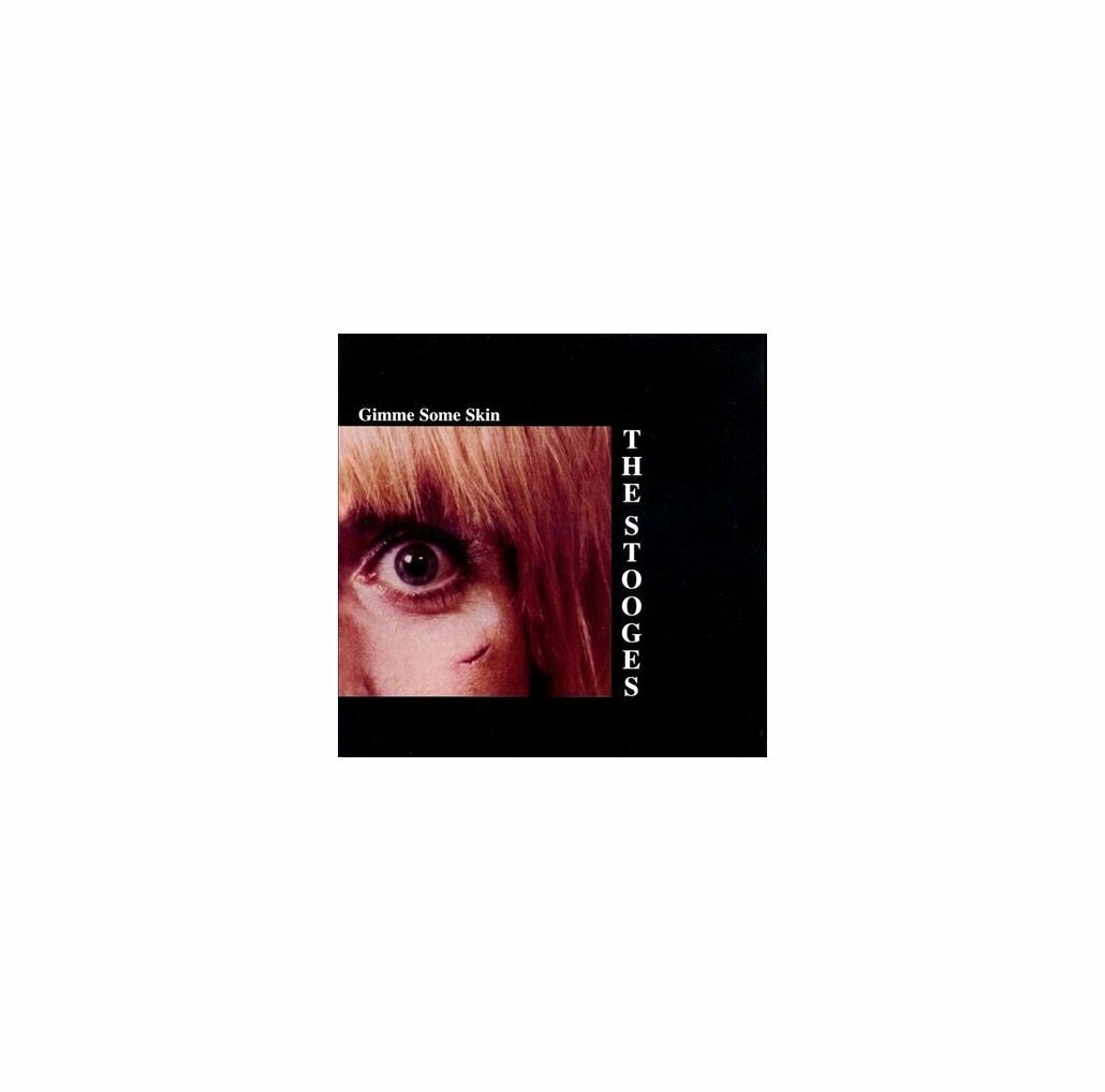 Виниловая пластинка The Stooges - Gimme Some Skin (1 LP)