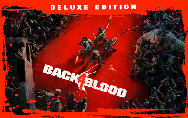 Back 4 Blood: Deluxe Edition (Steam; PC; Регион активации РФ, СНГ)