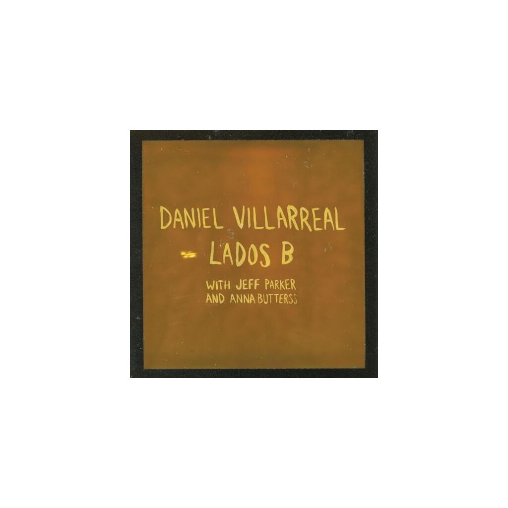 Виниловая пластинка Daniel Villarreal - Lados B (1 LP)