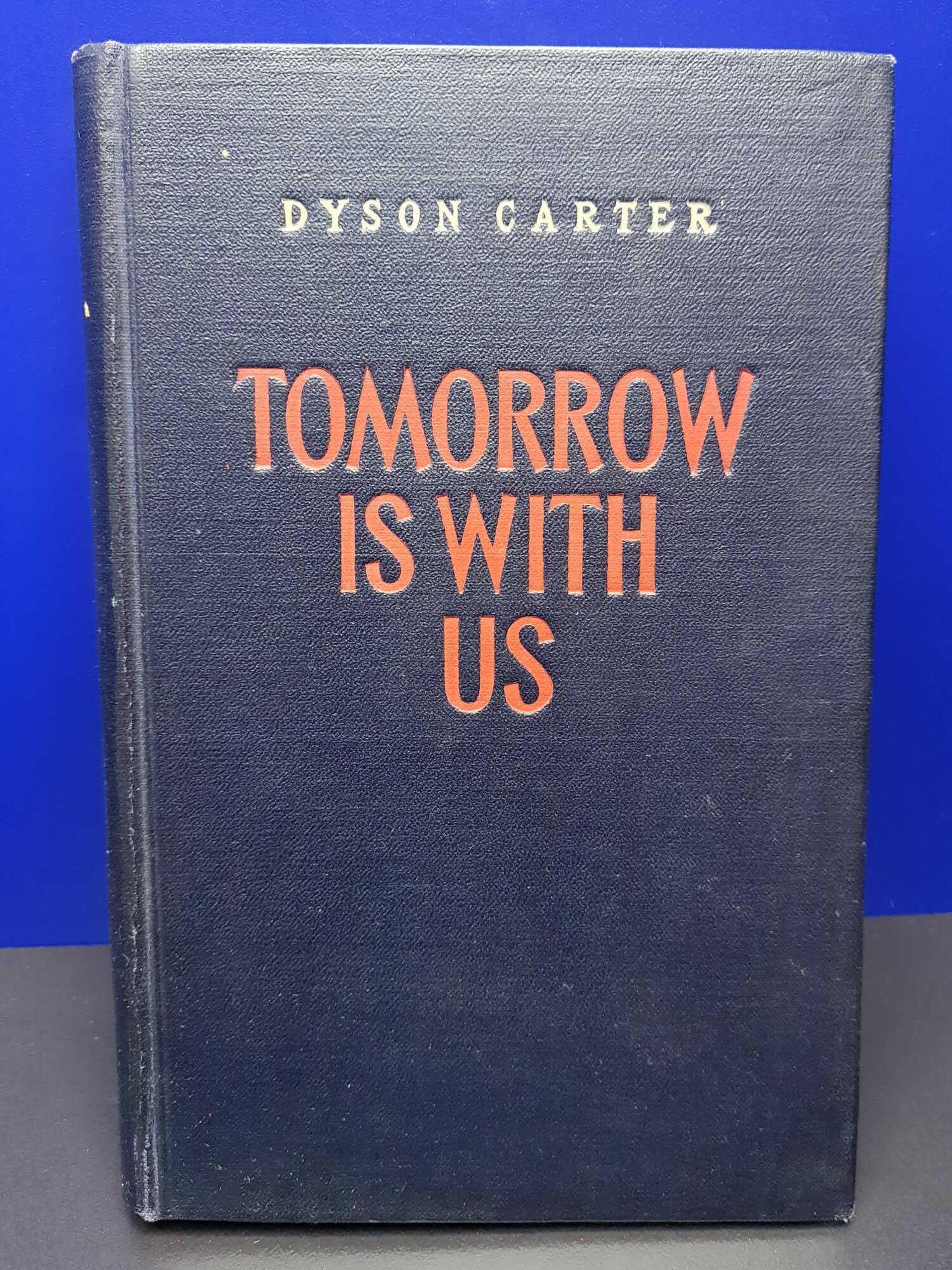 Tomorrow is with us