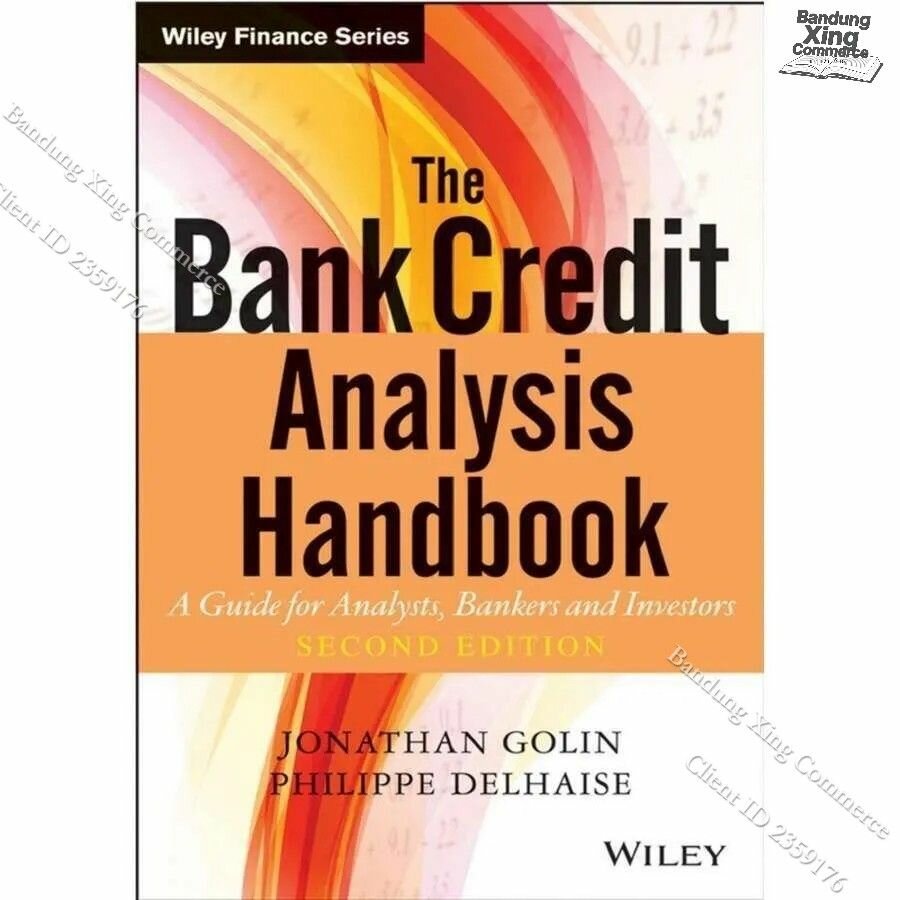 The Bank Credit Analysis Handbook / Бумажная книга