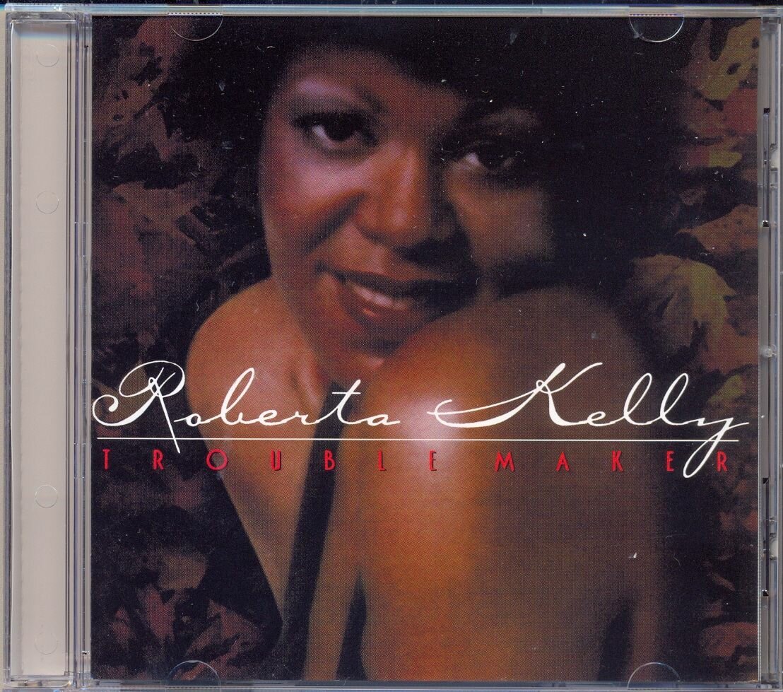 ROBERTA KELLY -Trouble Marker (& Zodiac Lady) (1976,1977 гг)1996 г. Компакт диск
