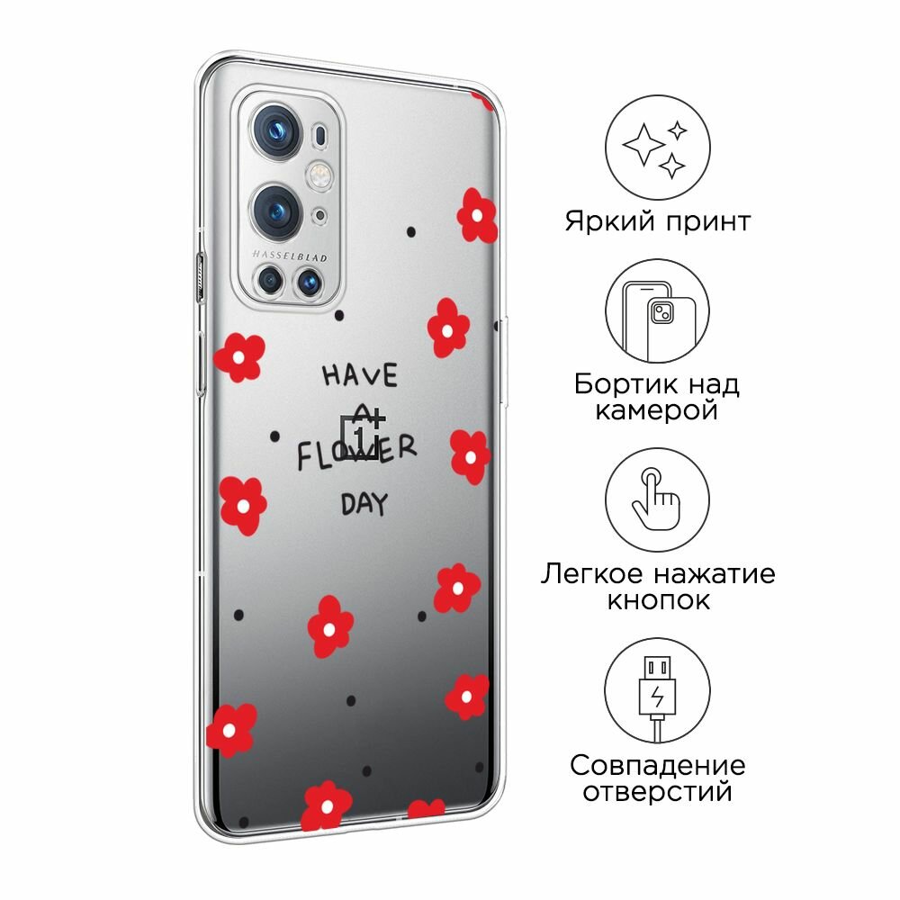Чехол на OnePlus 9 Pro / ВанПлас 9 Про с принтом "Have a flower day 2", прозрачный — фото 1