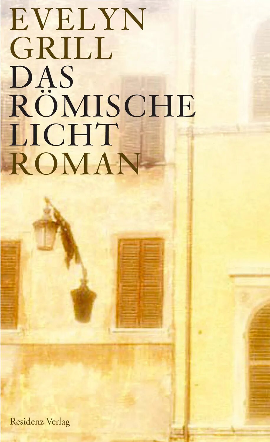 Das römische Licht [Цифровая книга]