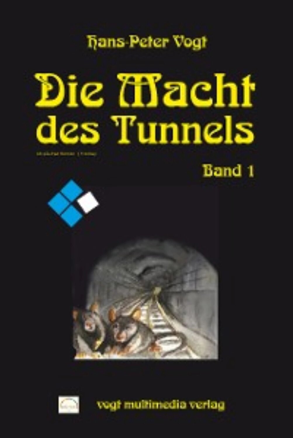 Die Macht des Tunnels [Цифровая книга]