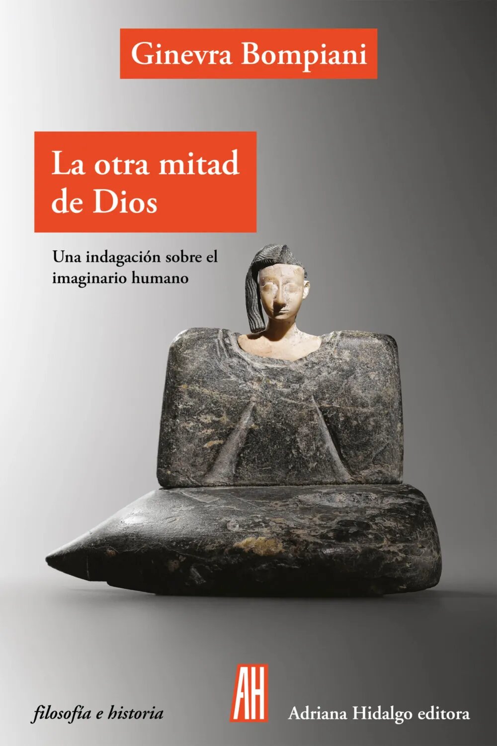La otra mitad de Dios [Цифровая книга]