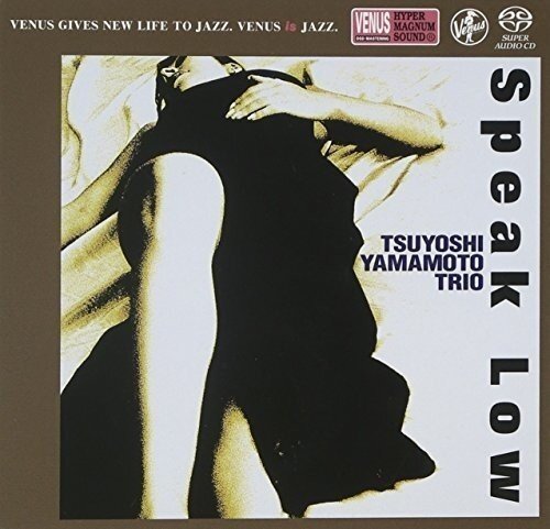 Компакт-диск TSUYOSHI YAMAMOTO TRIO: SPEAK LOW (reissue)(SACD) (1 CD)