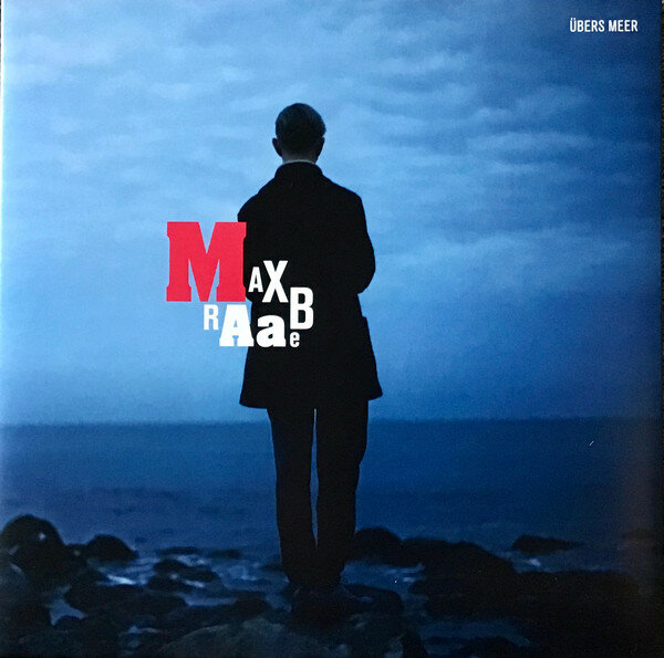 Raabe Max "Виниловая пластинка Raabe Max Ubers Meer"