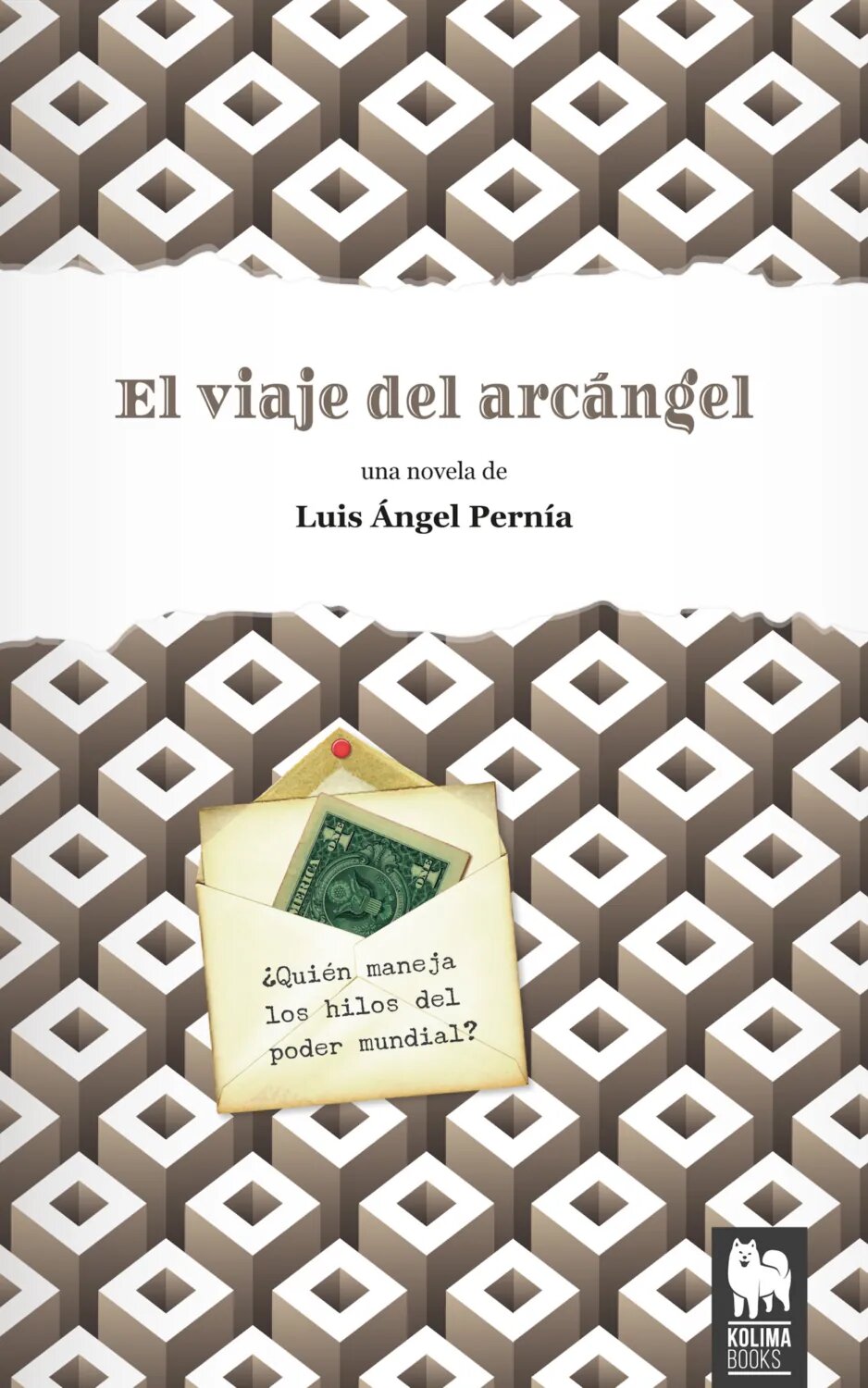 El viaje del arcángel [Цифровая книга]