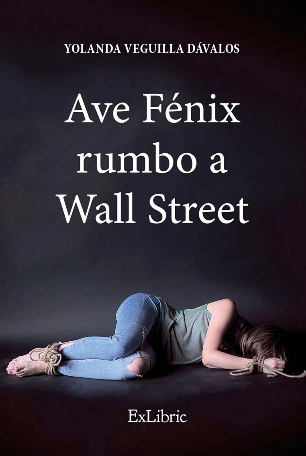 Ave Fénix rumbo a Wall Street [Цифровая книга]