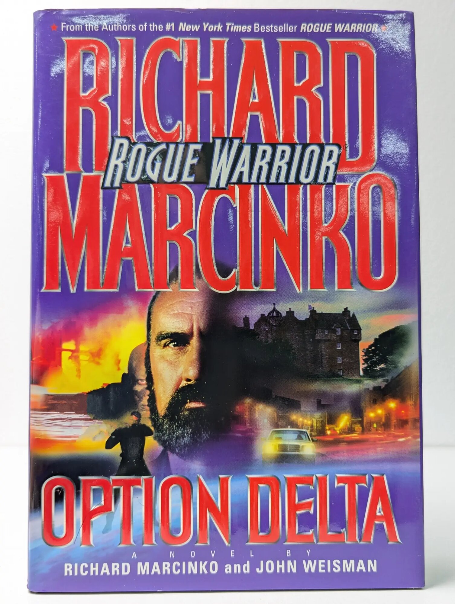 Rogue Warrior. Option Delta. Воин-разбойник. Вариант Дельта Marcinko Richard, Weisman John 1999