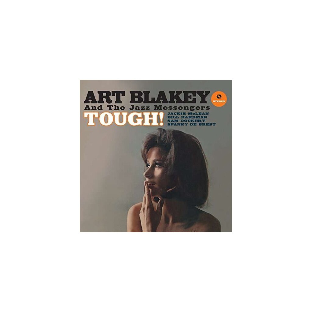 Виниловая пластинка Art Blakey (1919-1990) - Tough! (remastered) (180g) (Limited-Edition) (1 LP)