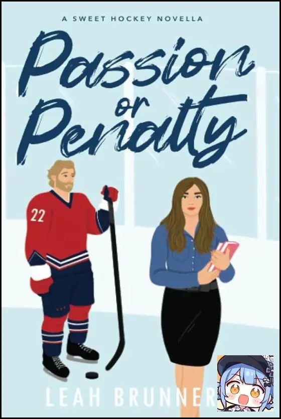 Passion or Penalty by Leah Brunner Короткая спортивная романтическая новелла о хоккее на английском языке